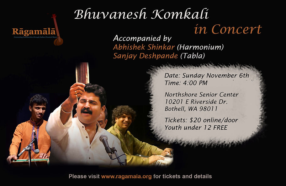 Bhuvanesh Komkali Concert | Ragamala